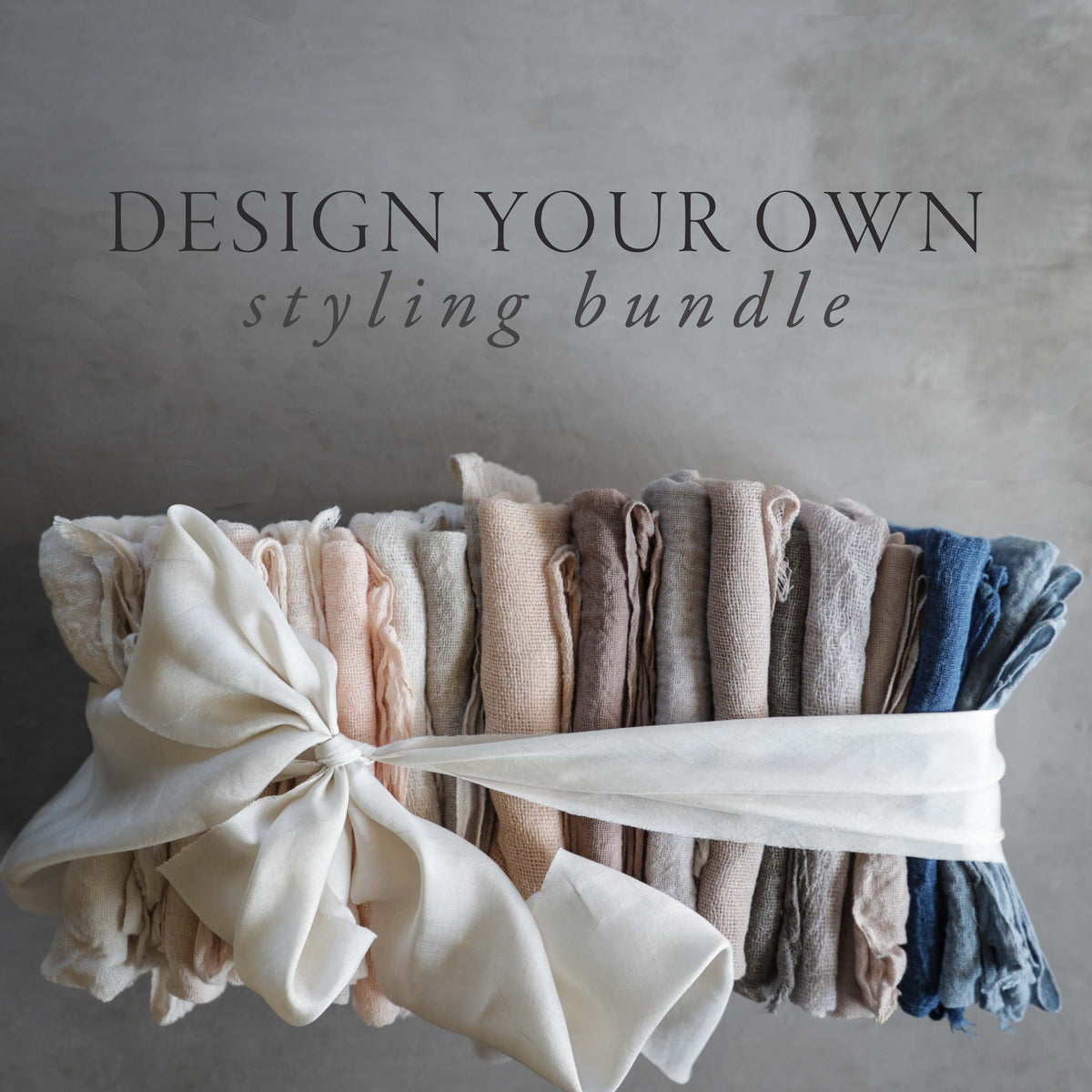 STYLING BUNDLE TEXTILES- Individuals – Silk & Willow